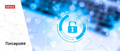 Forcepoint Named Visionary In Gartner Magic Quadrant For Single Vendor