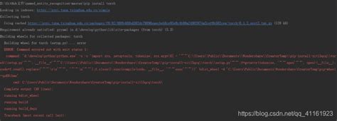 Python安装torch时遇到 Error Command Errored Out With Exit Status 1torch安装