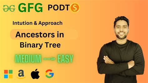 Ancestors In Binary Tree Gfg Podt Easy Dsa Question Youtube