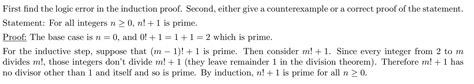 Solved First Find The Logic Error In The Induction Proof Chegg Com