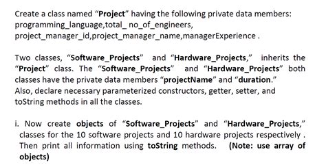 Solved Create A Class Named Project Having The Following Chegg