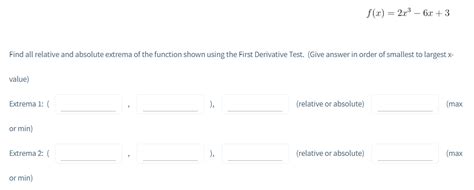 Solved F X 2 6x 3 Find All Relative And Absolute Extrema Of