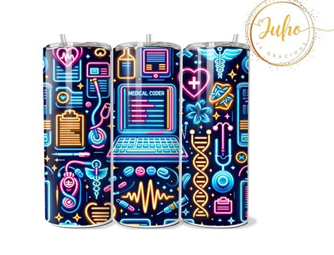 Medical Coder Neon Skinny Tumbler Designs Sublimation Templates