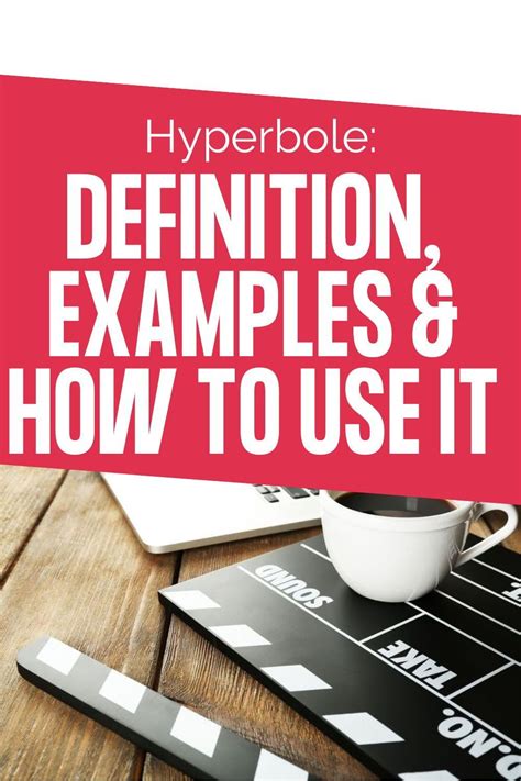 Hyperbole Definition And Examples In Film And Literature