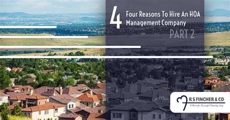 Hoa Management Reasons To Hire An Hoa Management Company Part 2