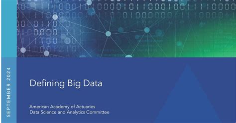 Check Out The Academys New Issue Paper “defining Big Data ” The Paper Is Intended To Build A