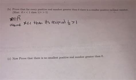 Solved B Prove That For Every Positive Real Number Greater