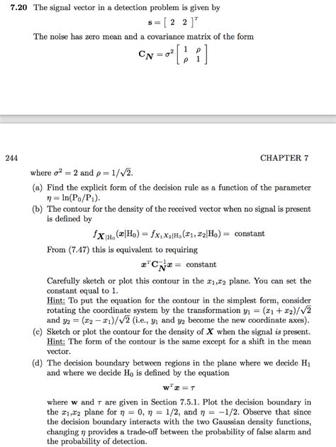 solved 7 20 the signal vector in a detection problem is