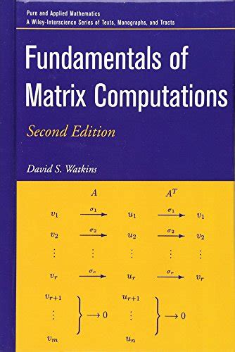 Fundamentals Of Matrix Computations Watkins David S 9780471213949 Books