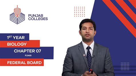 Pgc Lectures Inter Part 1 Federal Board Biology Chapter 7 Fungi Youtube
