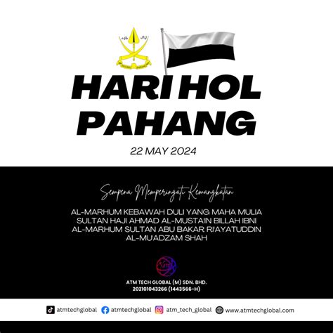 Hari Hol Pahang Atm Tech Global