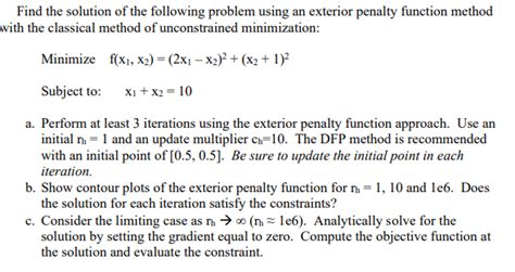 Solved Find The Solution Of The Following Problem Using An
