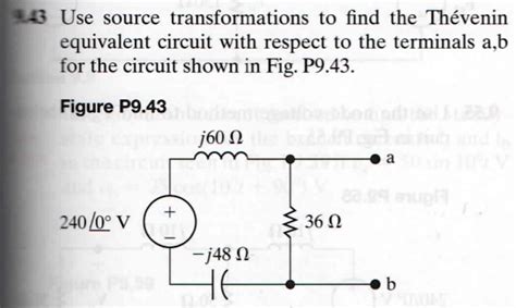 solved 3 use source transformations to find the thevenin equivalent