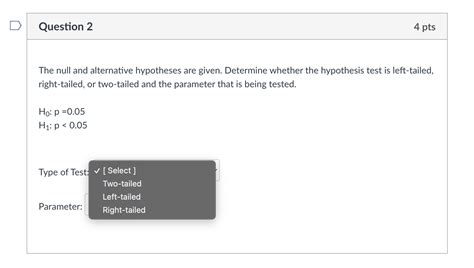 Solved Question Pts The Null And Alternative Hypotheses Chegg