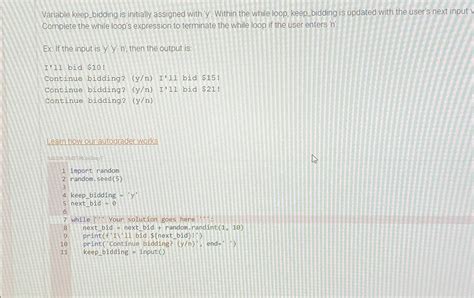 Solved Variable Keep Bidding Is Initially Assigned With Chegg