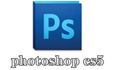 photoshop cs5下载-photoshop cs5官方版免费下载[photoshop cs5专题]-下载之家