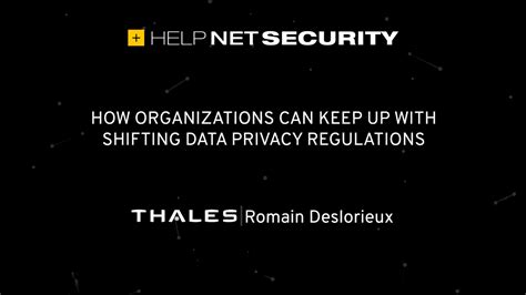 Help Net Security On Linkedin How Organizations Can Keep Up With Shifting Data Privacy Regulations