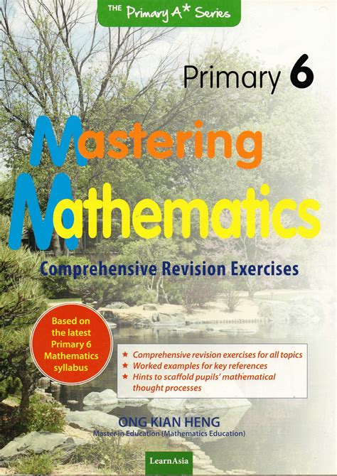 Primary 6 Mastering Mathematics Comprehensive Revision Exercises