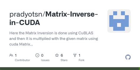 GitHub Pradyotsn Matrix Inverse In CUDA Here The Matrix Inversion Is Done Using CuBLAS And