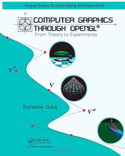 Computer Graphics Through Opengl From Theory To Experiments Chapman