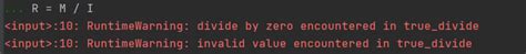 Runtimewarning Divide By Zero Encountered In Truedivide 被除数为0的警告runtimewarning Divide By