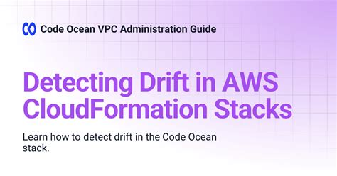 Detecting Drift In Aws Cloudformation Stacks Code Ocean Vpc
