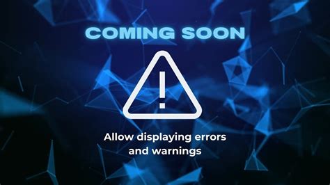 Upcoming Feature Allow Displaying Errors And Warnings YouTube