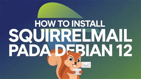 Tutorial Konfigurasi Mail Server Postfixdovecotsquirrelmail Mohammad Rafi Abdilah Youtube