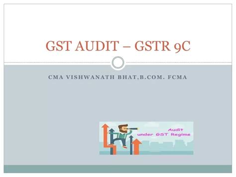 PPT GST AUDIT GSTR C PowerPoint Presentation Free Download ID