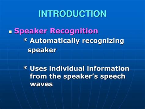 PPT SPEAKER RECOGNITION PowerPoint Presentation ID