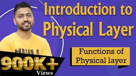 understanding the physical layer in computer networks functions and