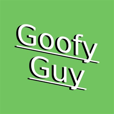 Goofy Guy Youtube