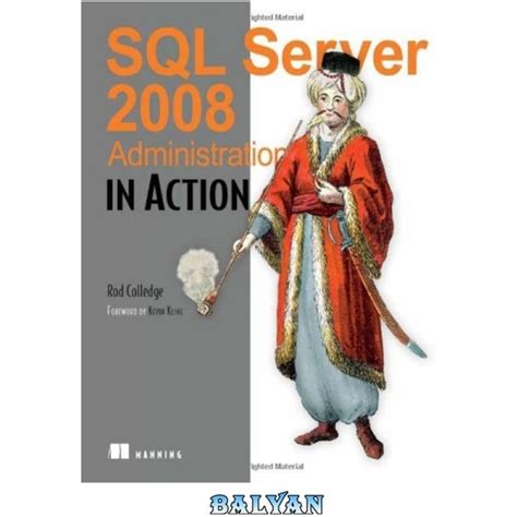 خرید و قیمت دانلود کتاب Sql Server 2008 Administration In Action ترب