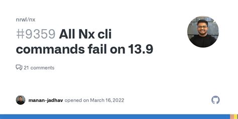 all nx cli commands fail on 13 9 · issue 9359 · nrwl nx · github