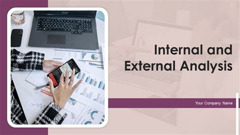 internal and external analysis ppt powerpoint presentation complete