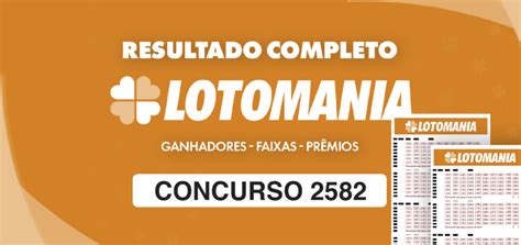 Lotomania 2582 07 02 Confira O Resultado Aqui Loteria Aldeota