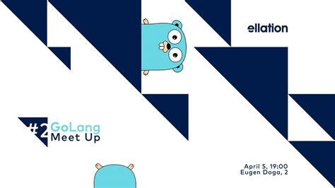 Golang Meetup 2 Diverse Evenimente Festmd
