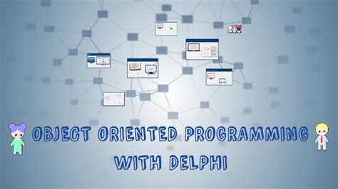 object oriented programming with delphi by saniya saniya on prezi