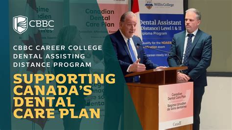 How Cbbc Career Colleges Dental Assisting Program Supports The Canadian Dental Care Plan Cbbc