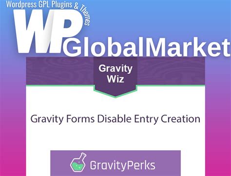 Gravity Forms Disable Entry Creation Wordpress Premium Themes And Plugins