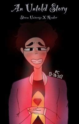 𝒜𝓃 𝒰𝓃𝓉ℴ𝓁𝒹 𝒮𝓉ℴ𝓇𝓎 Steven Universe x Reader 𝙏𝙝𝙚 𝙍𝙚𝙙 𝙍𝙤𝙤𝙢 Wattpad