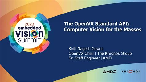 “the openvx standard api computer vision for the masses ” a