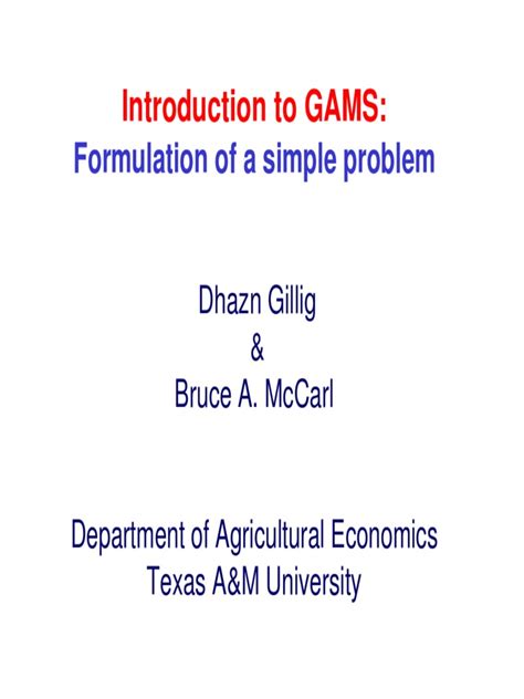 Introduction To Gams Formulation Of A Simple Problem Pdf Integer
