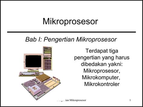 Mp 1 Pengertian Mikroprosesor Ppt