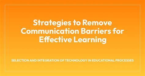 Selection And Integration Of Technology In Educational Processes • Teachers Institute