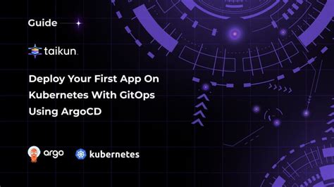 Deploy Your First App On Kubernetes With Gitops Taikuncloud