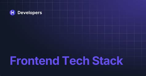 Frontend Tech Stack Developers