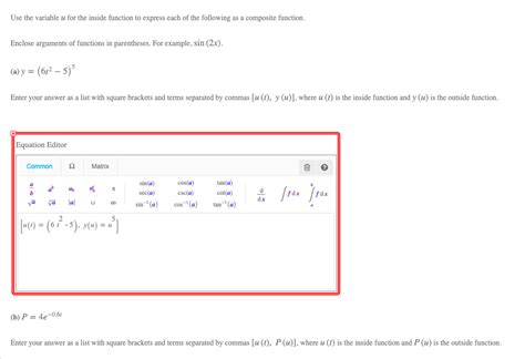 Solved Use The Variable U For The Inside Function To Express