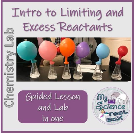 Intro To Limiting And Excess Reactants Guided Lab And Mini Lesson