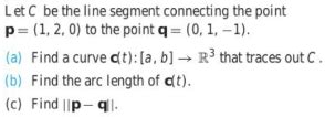 Solved Let C Be The Line Segment Connecting The Point P Chegg